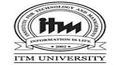 ITM University, Raipur: Courses, Fees, Placements, Ranking, Admission 2021