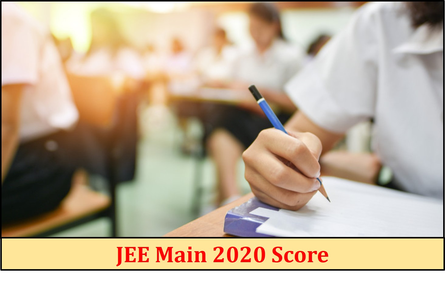 JEE Main 2020 result/score: Calculate probable marks without matching ...