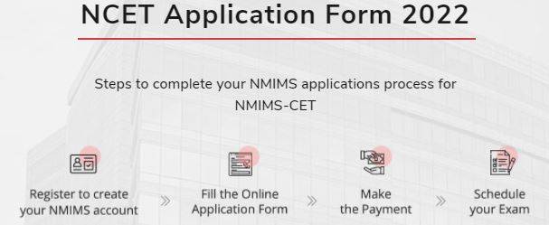 NMIMS CET Application Form 2022 (Out): Check Registration Fees & Last ...