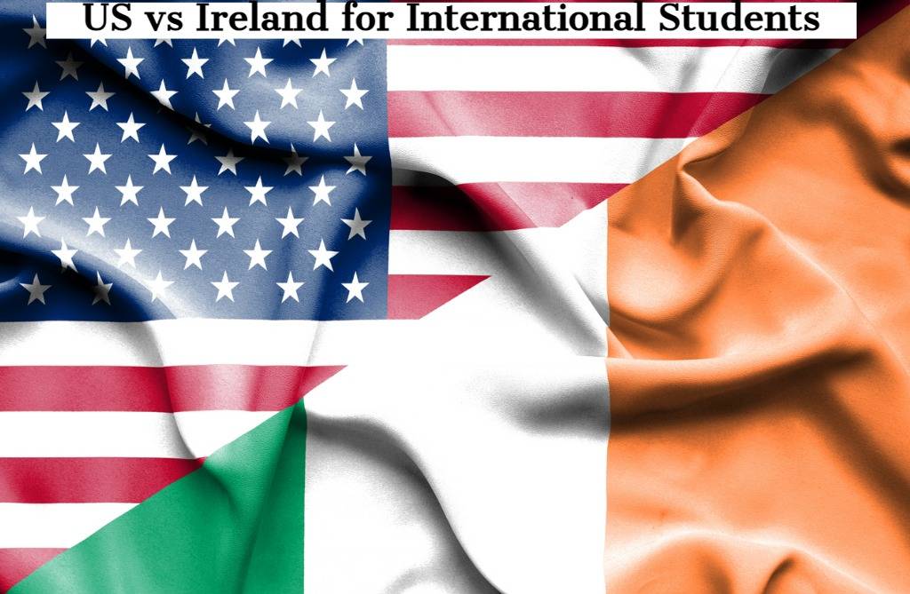 USA vs Ireland: Which is Better for Indian Students?