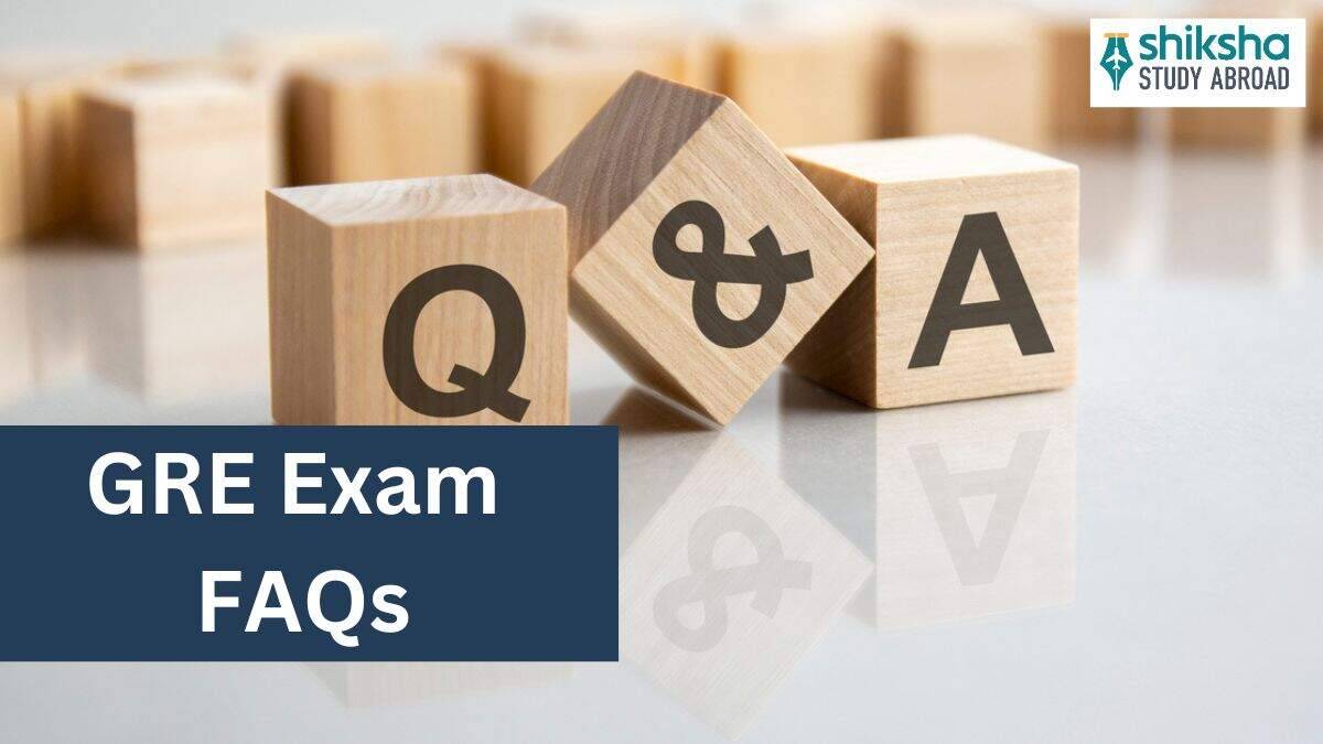 GRE Frequently Asked Questions 2024: FAQs about GRE