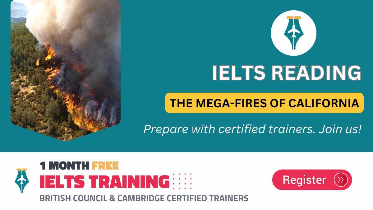 The Megafires of California IELTS Reading Answers