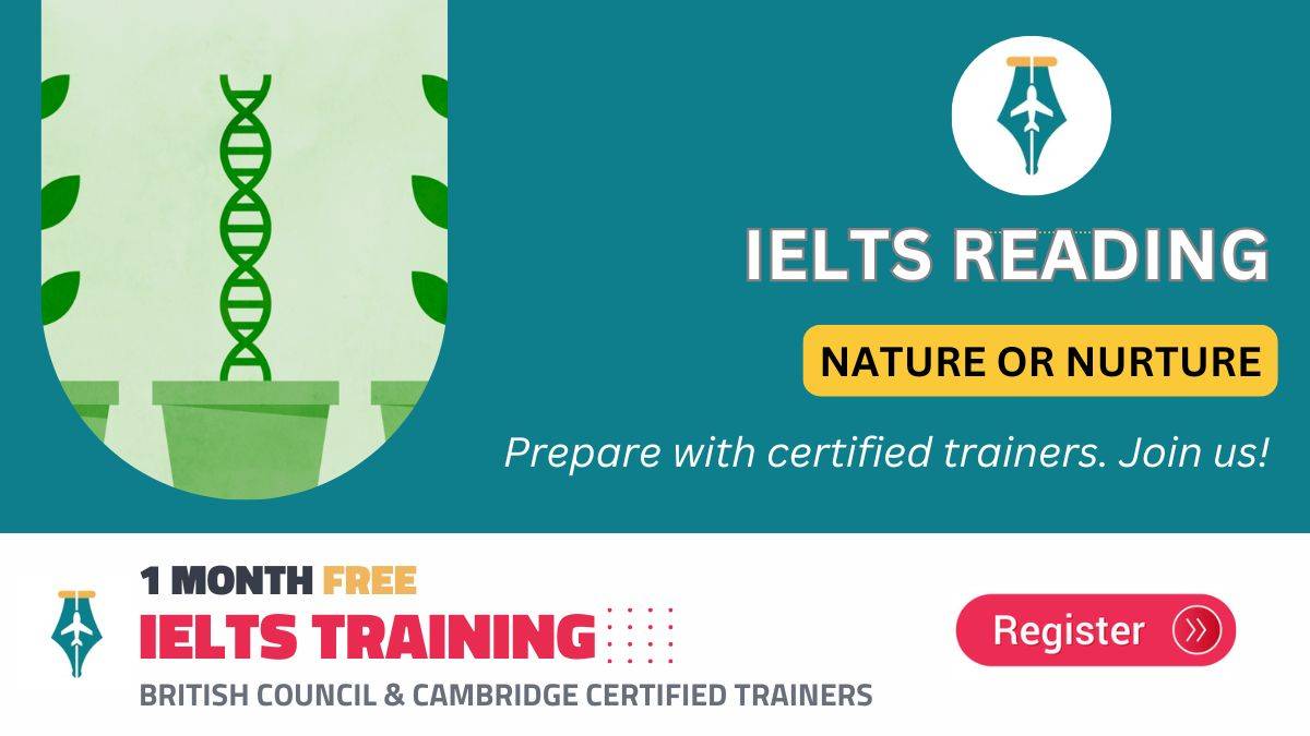 Nature or Nurture Reading Answers: IELTS Reading Practice Test