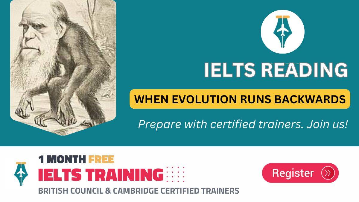 When Evolution Runs Backwards Reading Answers : IELTS Reading Practice Test