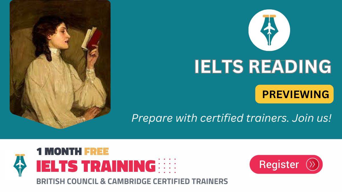 What is Previewing in IELTS Reading?