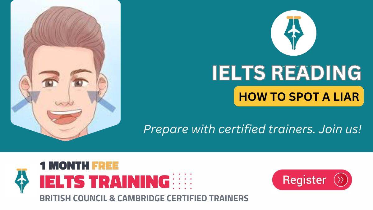 Answers for How to Spot a Liar - IELTS Reading Practice Test
