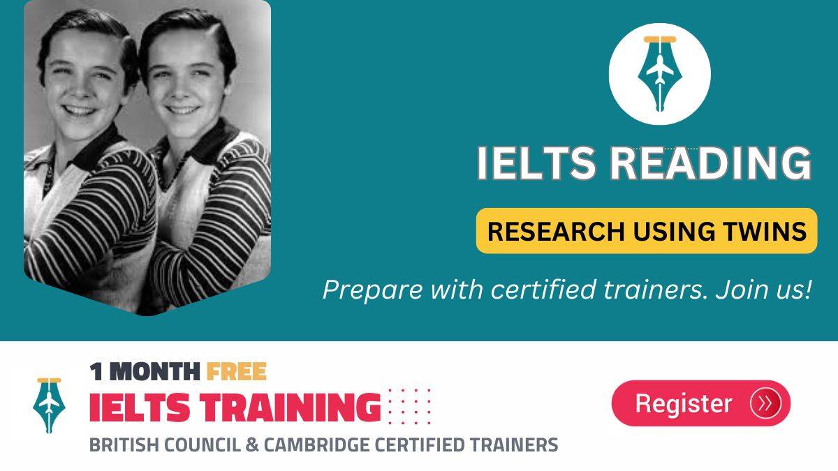 Research Using Twins Reading Answers: IELTS Reading Test
