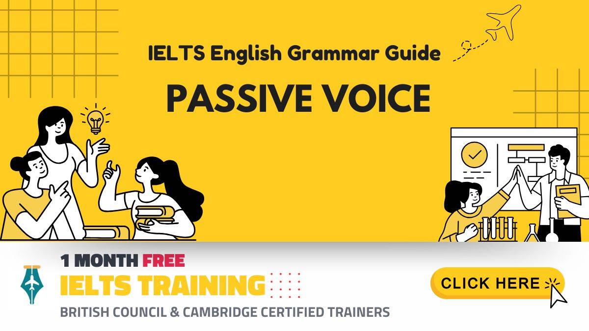Passive Voice: Definition, Structure, Rules, Usage, Examples