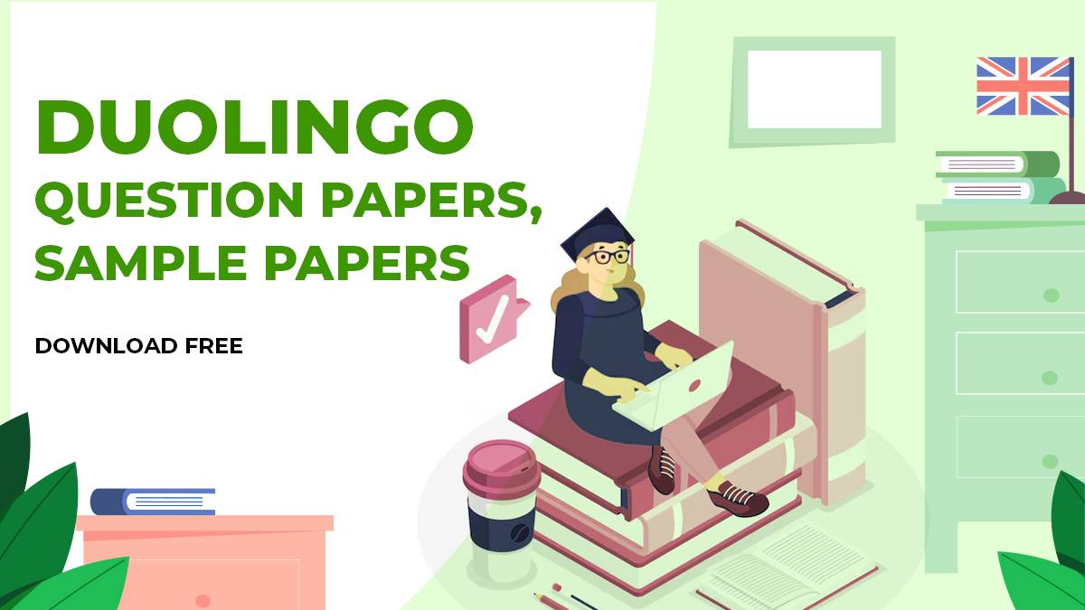 Duolingo Question Papers 2025: Download Duolingo Sample Papers PDFs FREE