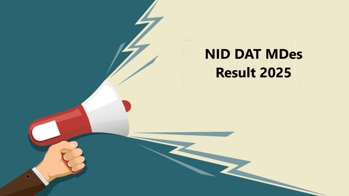 NID Result 2025 (OUT) LIVE: MDes DAT Prelims Scorecard Link Out ...