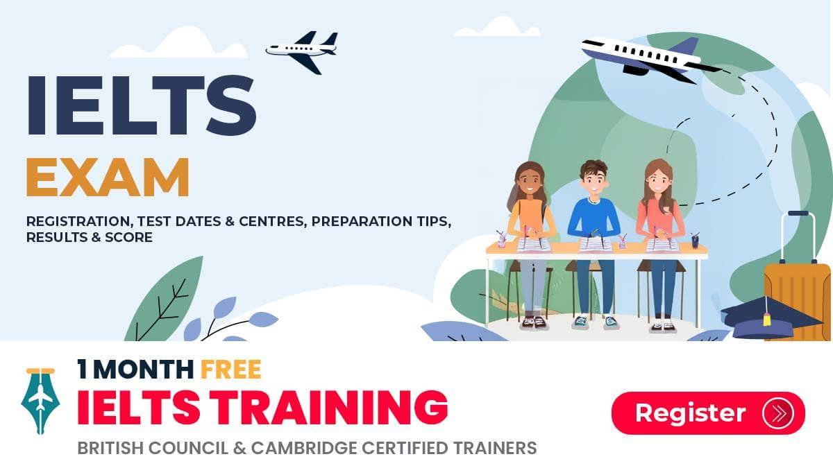 IELTS 2025: Registration, Exam Dates & Centres, Fees, Syllabus, Results