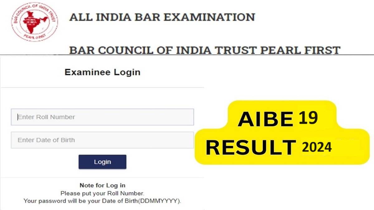 AIBE 19 Result Date 2025 OUT, Check How To AIBE Scorecard, Passing Marks Here