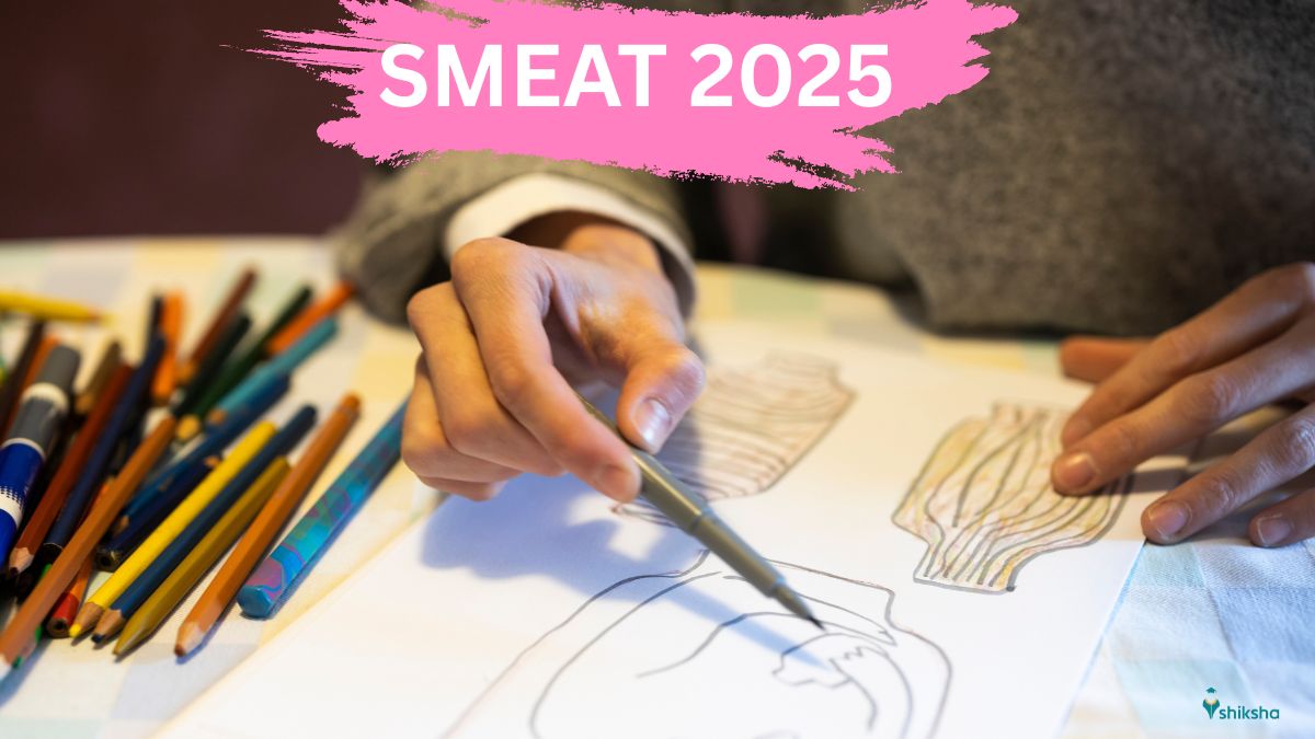 SMEAT 2025 Round 2: Last Date to Apply for B.Des at Srishti Manipal is ...
