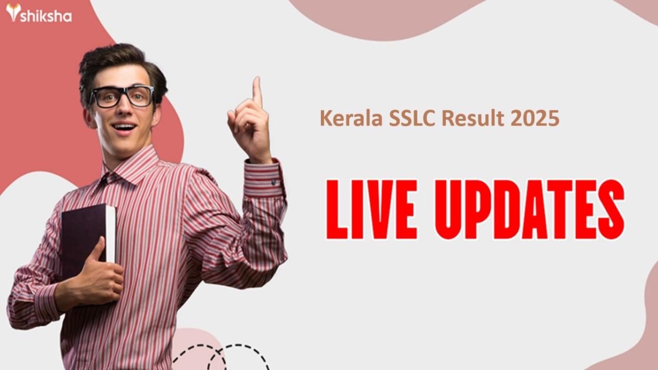 Kerala SSLC Result 2025 Date Announced: Live updates; Check Kerala 10th ...