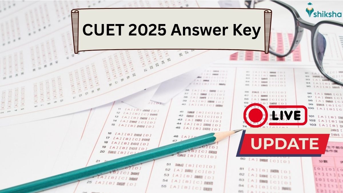 CUET Answer Key 2025 LIVE: Download Provisional Answer Key PDF ...