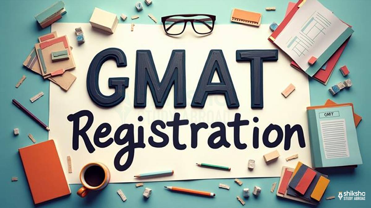 GMAT Registration 2025: Registration Dates, Fees, How to Book a GMAT Slot