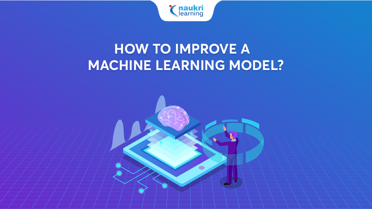 How To Improve Machine Learning Model Shiksha Online How To Improve Machine Learning Model Shiksha Online