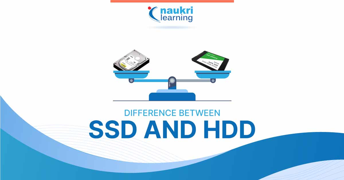 Difference Between SSD And HDD - Shiksha Online