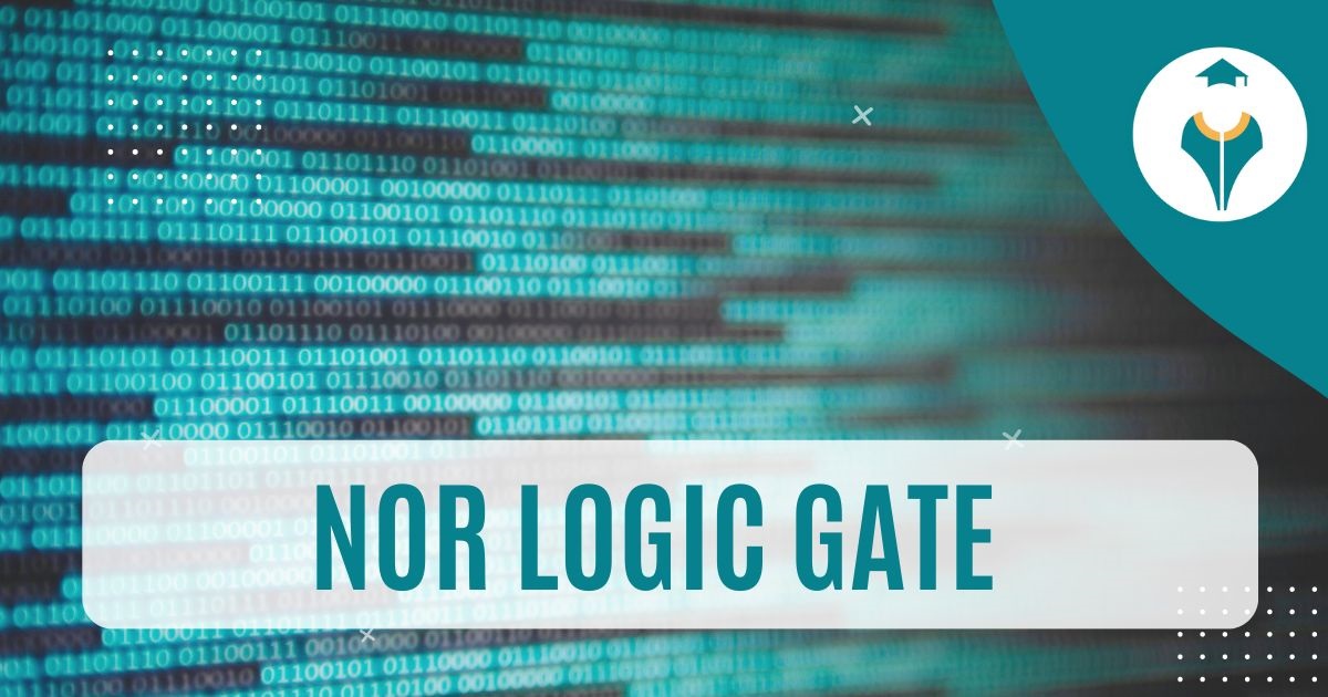 NOR Gate Explanation Truth Table Analogy Shiksha Online NOR Gate Explanation Truth Table Analogy Shiksha Online
